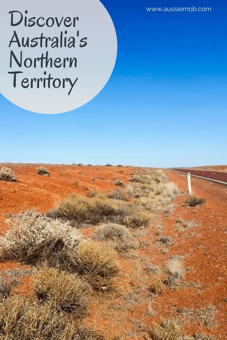 Discover Australia's Northern Territory | Aussie Mob